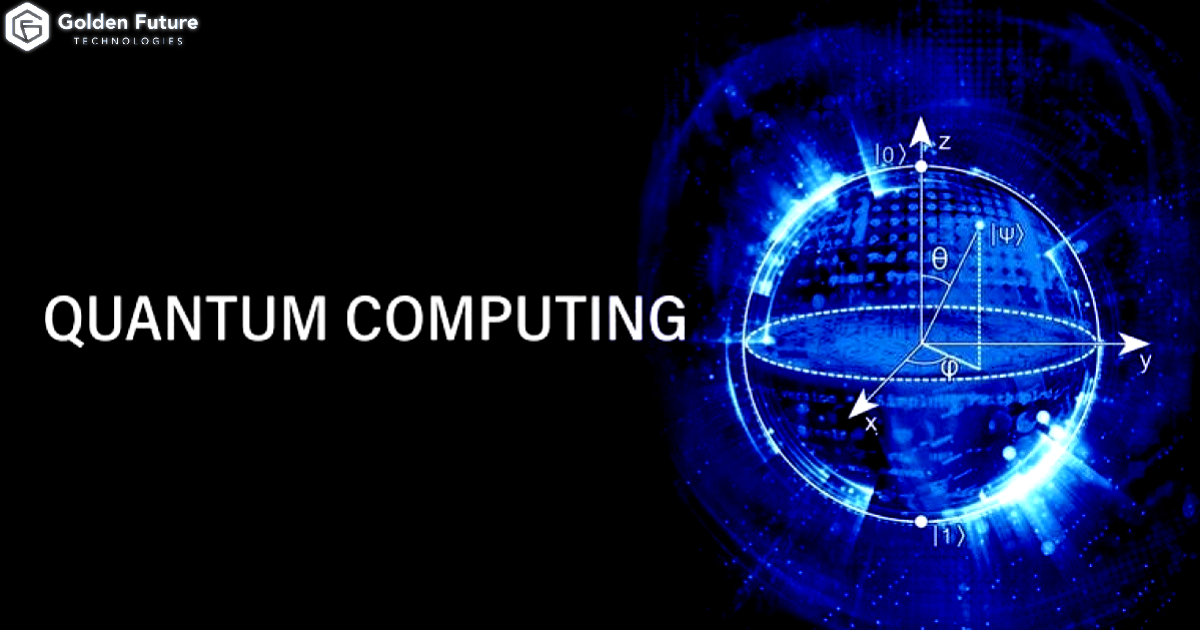 Quantum Computing for Complex Problem Solving » Golden Future Technologies